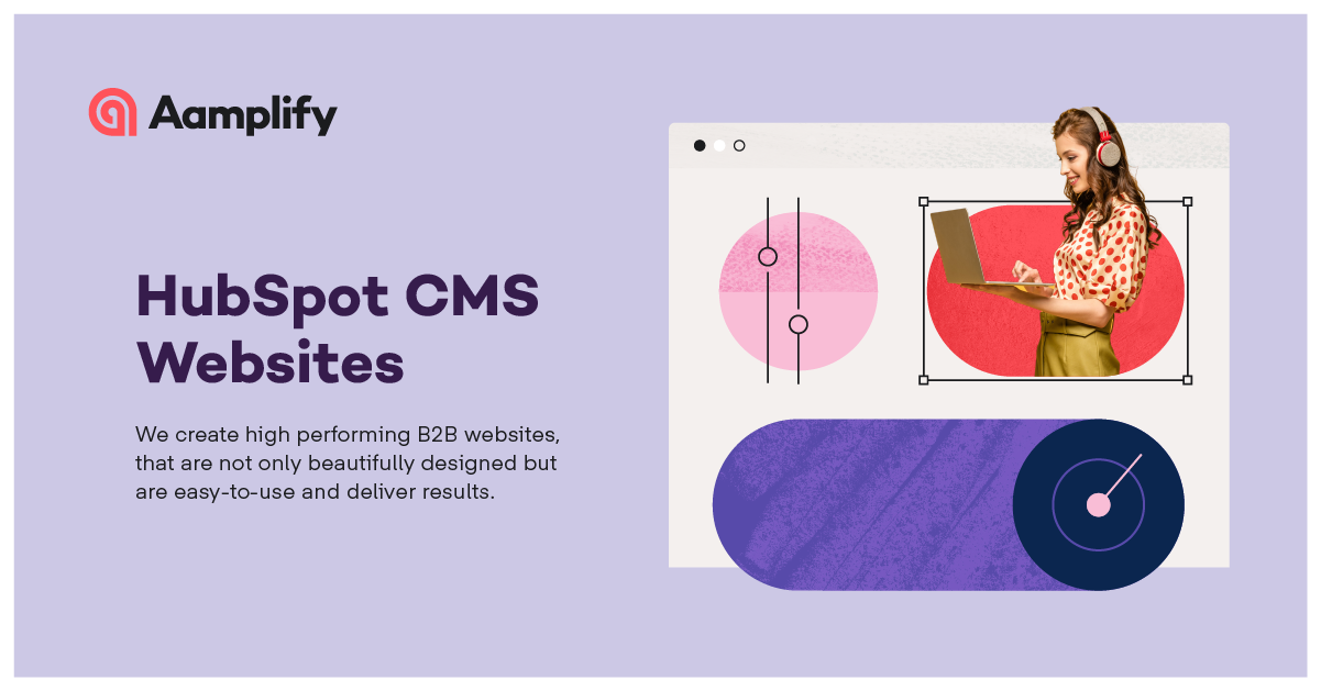 HubSpot Websites: Design, Build & Support Services | Aamplify